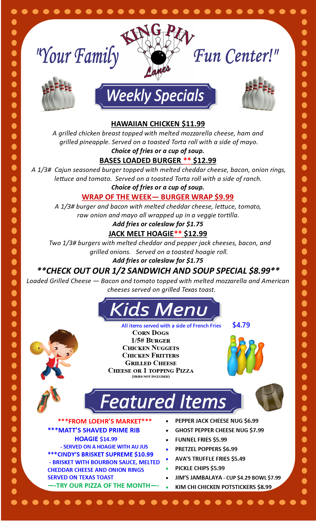 King Pin Lanes > FOOD MENU > WEEKLY SPECIALS